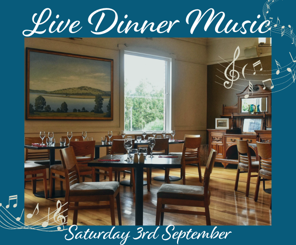 Live Dinner Music in the Huon Lounge - The Kermandie Hotel